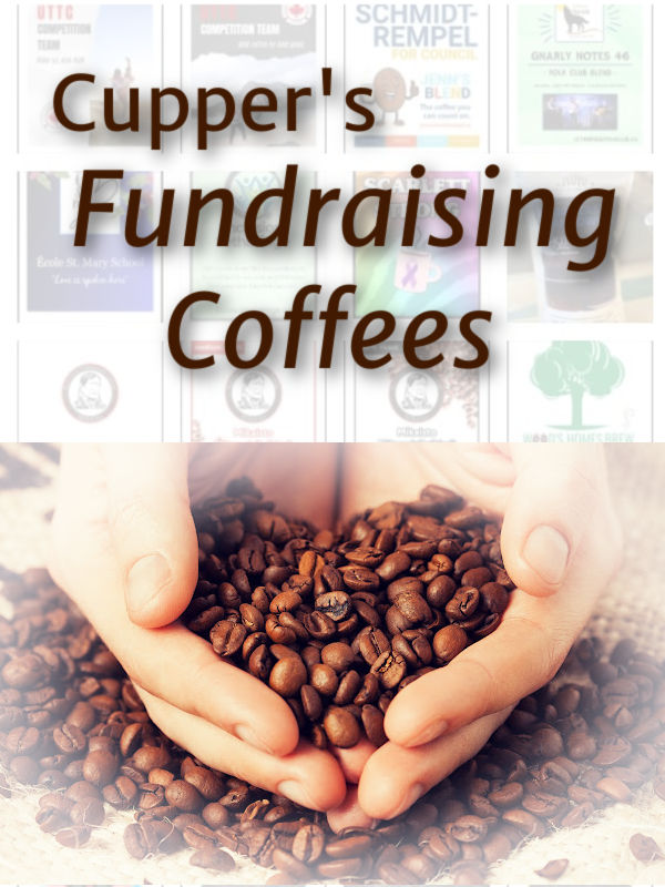 Fundraising Coffees 🍁 - Cupper's Coffee & Tea